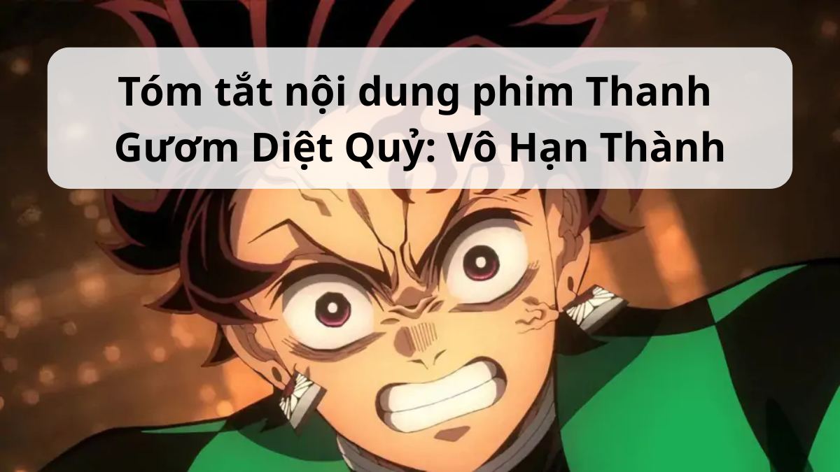 Lịch chiếu phim Thanh Gươm Diệt Quỷ Vô Hạn Thành mới nhất